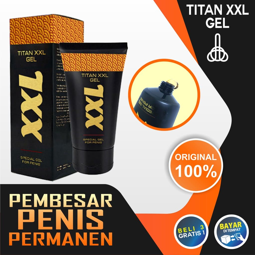 Titan XXL Gel Obat Pembesar Alat Vital Pria | Dokterperkasa.com